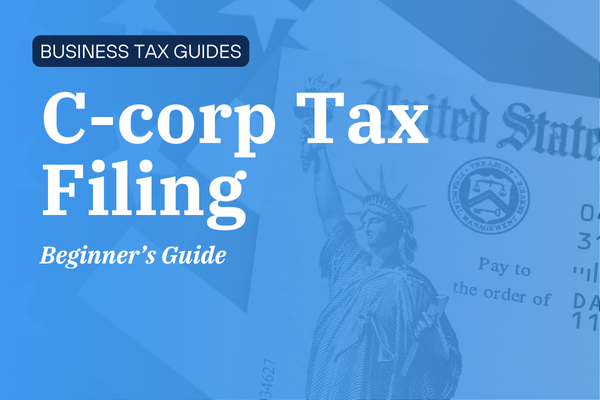 Your Guide to C-corp Tax Filing | Gordon Law Group | Experienced ...